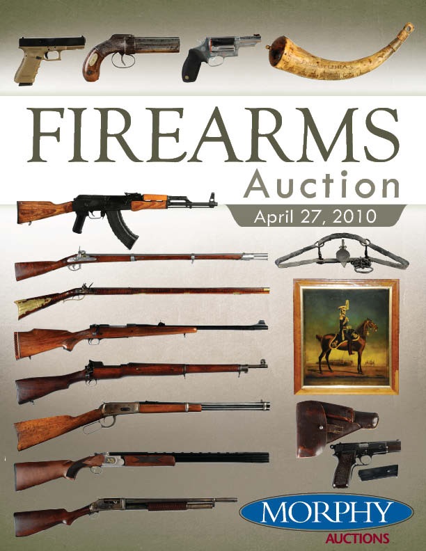 April Firearms Auction - Morphy Auctions - Morphy Auctions