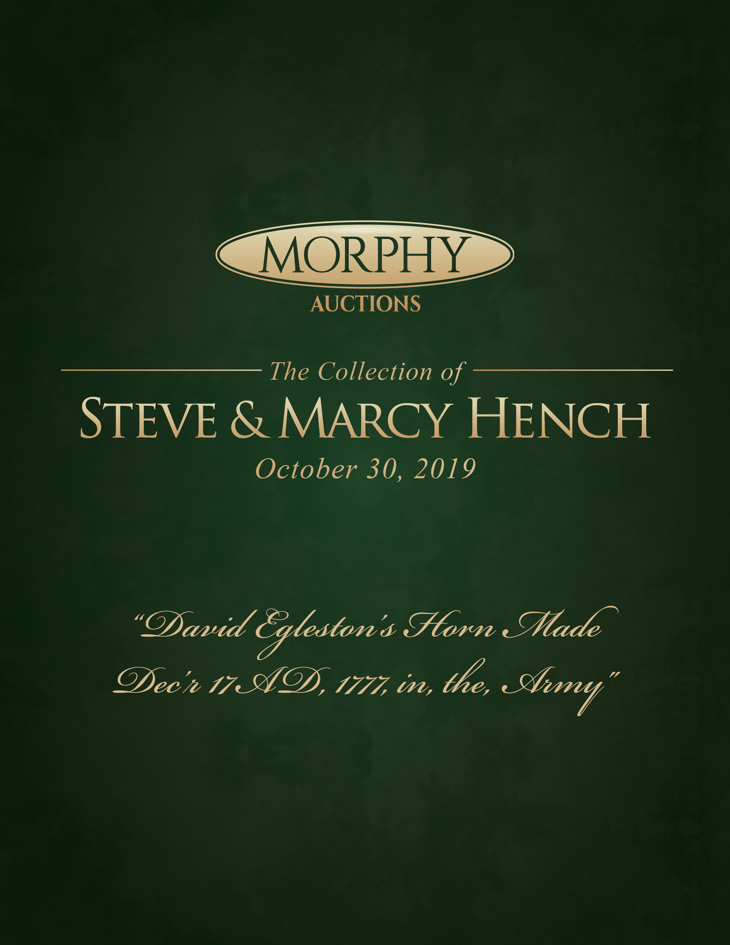The Collection of Steve & Marcy Hench - Morphy Auctions - Morphy Auctions